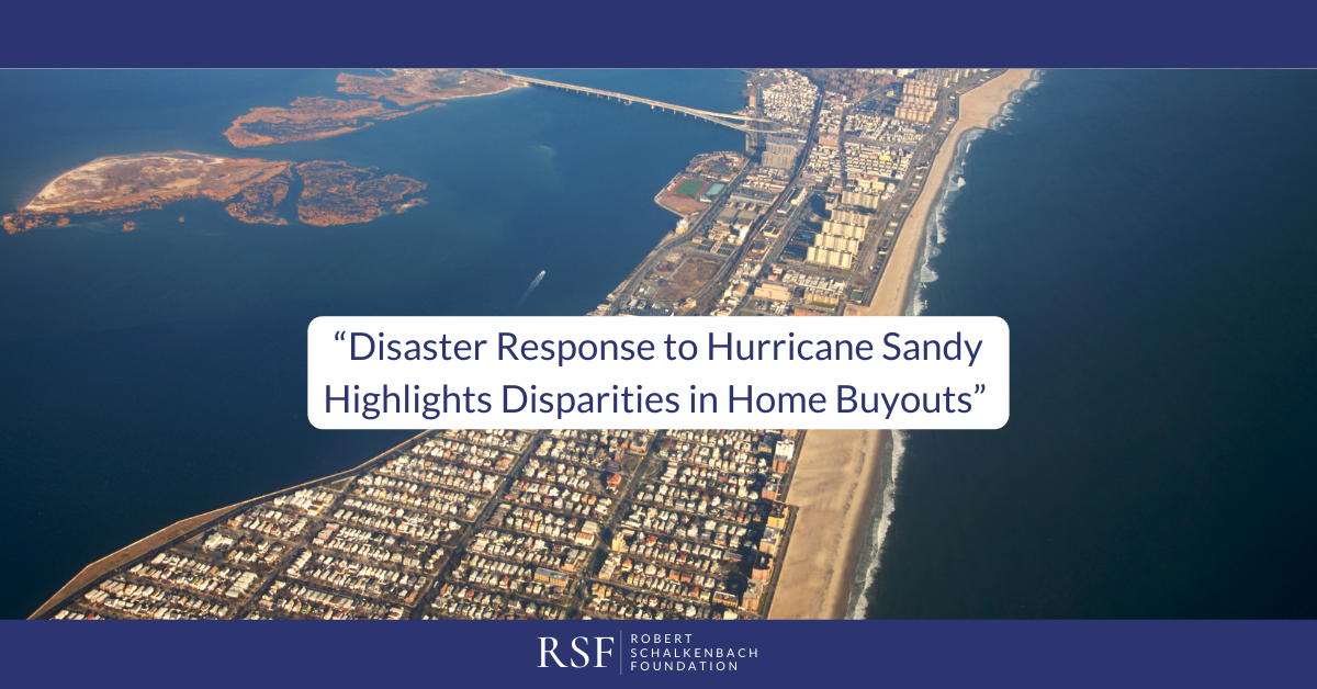 Disaster Response to Hurricane Sandy Highlights Disparities in Home ...