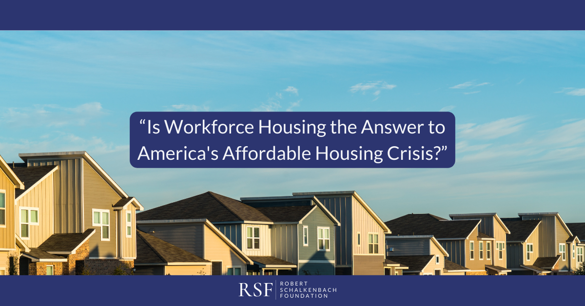 Is Workforce Housing the Answer to America’s Affordable Housing Crisis ...