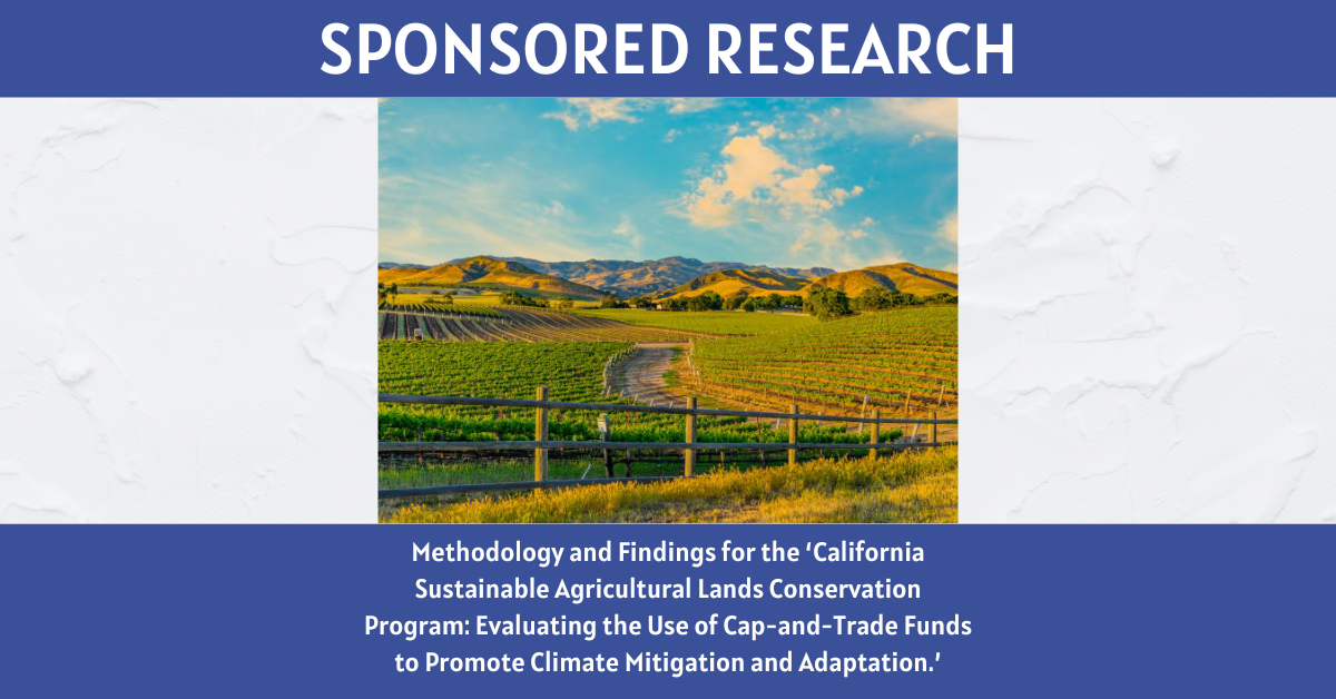Methodology and Findings for the ‘California Sustainable Agricultural Lands Conservation Program ...